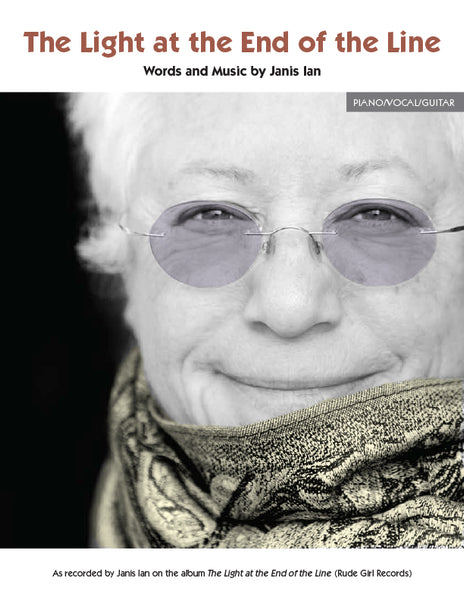 The Light At The End Of The Line - Sheet Music – Janis Ian